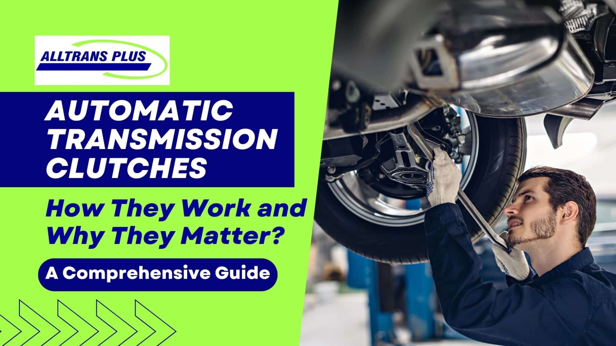 Automatic Transmission Clutches: How They Work and Why They Matter ...